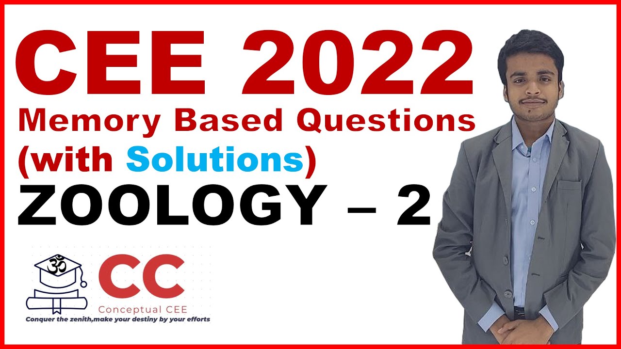 CEE MBBS 2022 MEMORY BASED QUESTIONS Zoology part 2 #CEE solutions #CEE ...