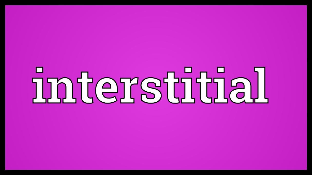 Interstitial Meaning - YouTube