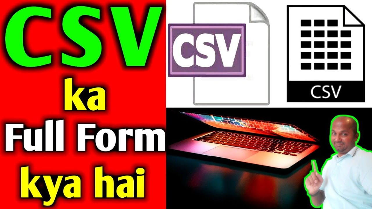What Is CSV Full Form Of CSV CSV Kya Hai CSV Meaning Of CSV What Is CSV Full Form Of CSV CSV Kya Hai CSV Meaning Of CSV