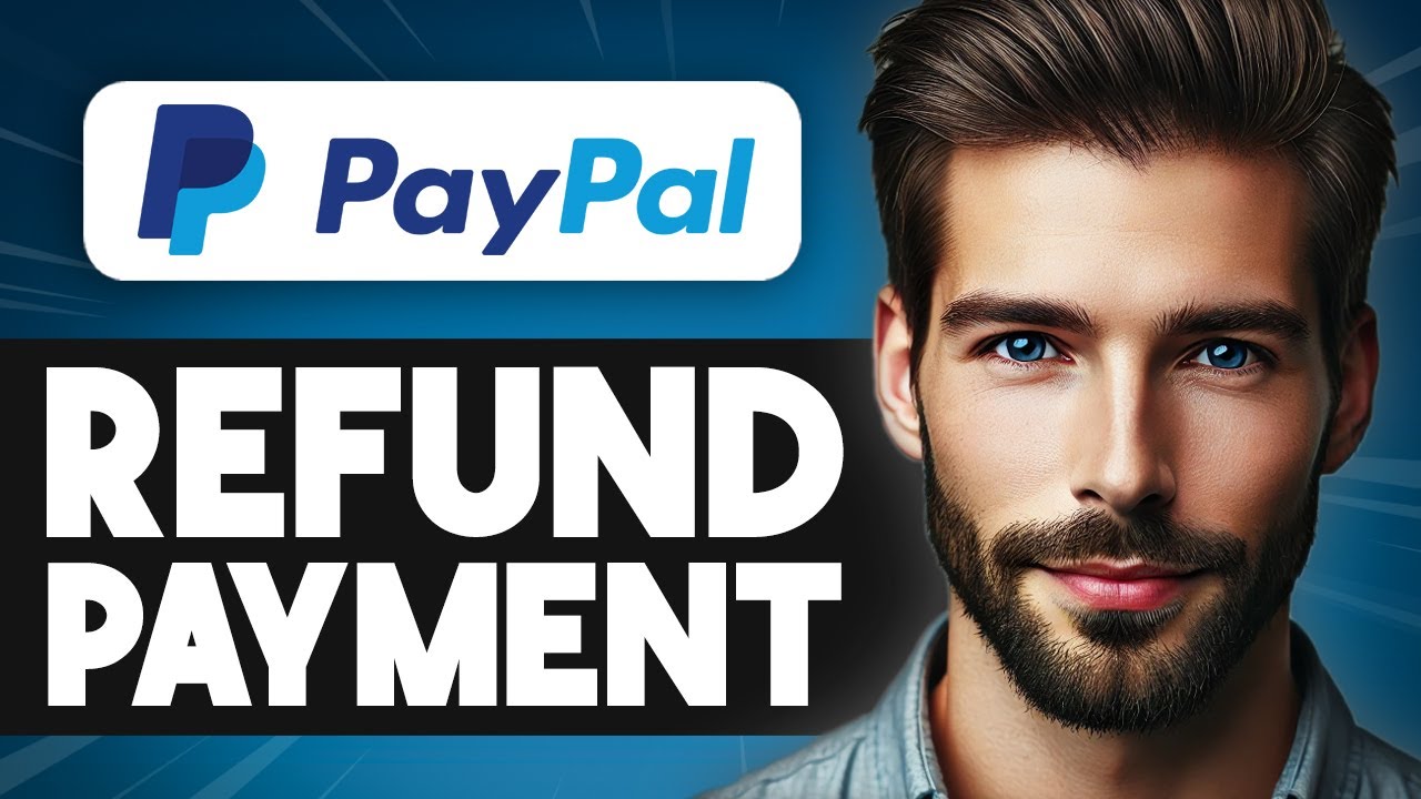 How to Refund a Payment on PayPal - Full Guide - YouTube