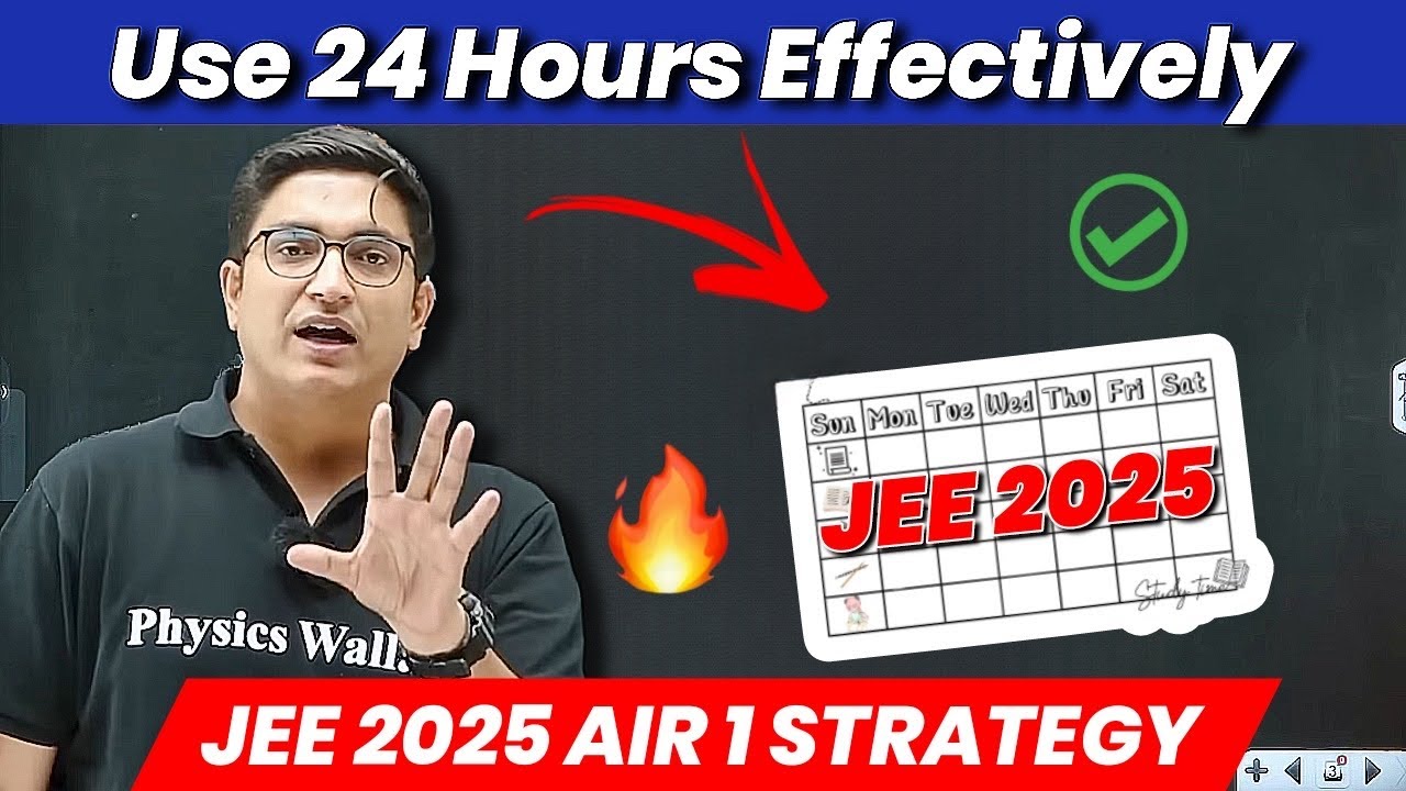 AIR 1 In JEE 2025 💯 | Use 2024 Hours Effectively 🔥| Strategy For JEE ...