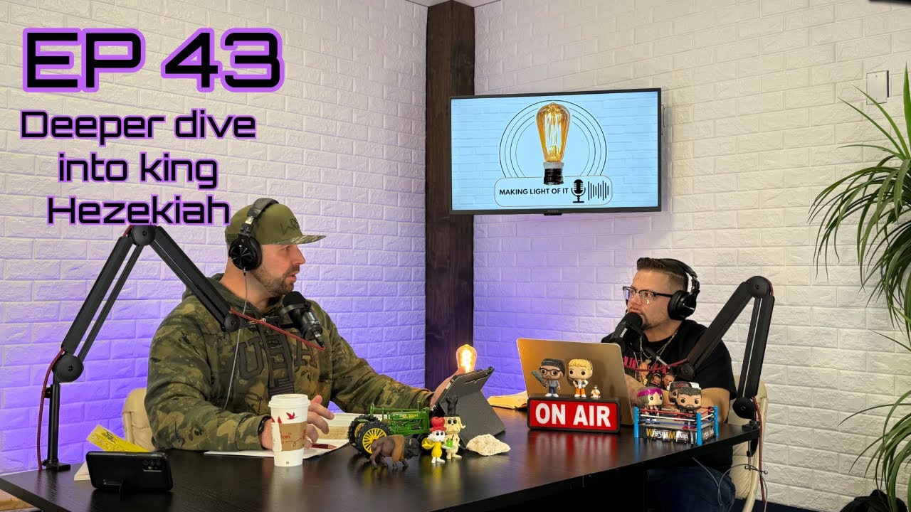 EP 43 - Deeper dive into King Hezekiah - YouTube