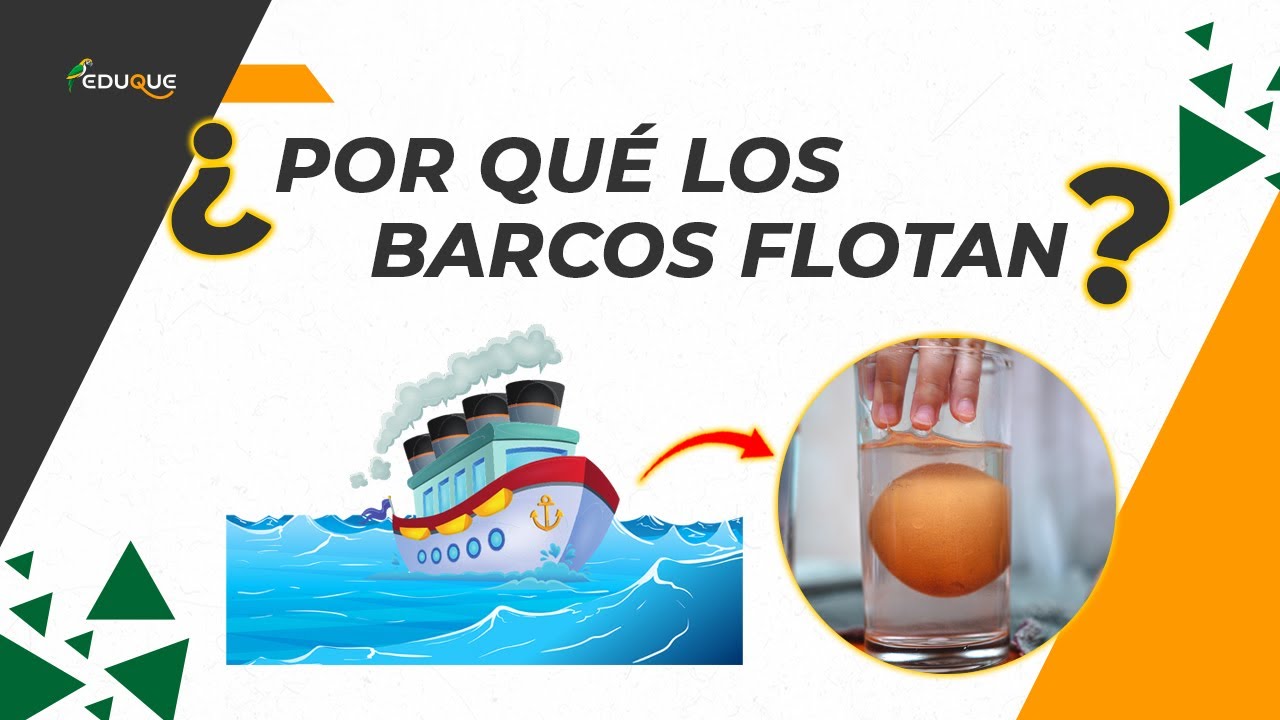 Explicación práctica de física: Por qué flotan los barcos - YouTube
