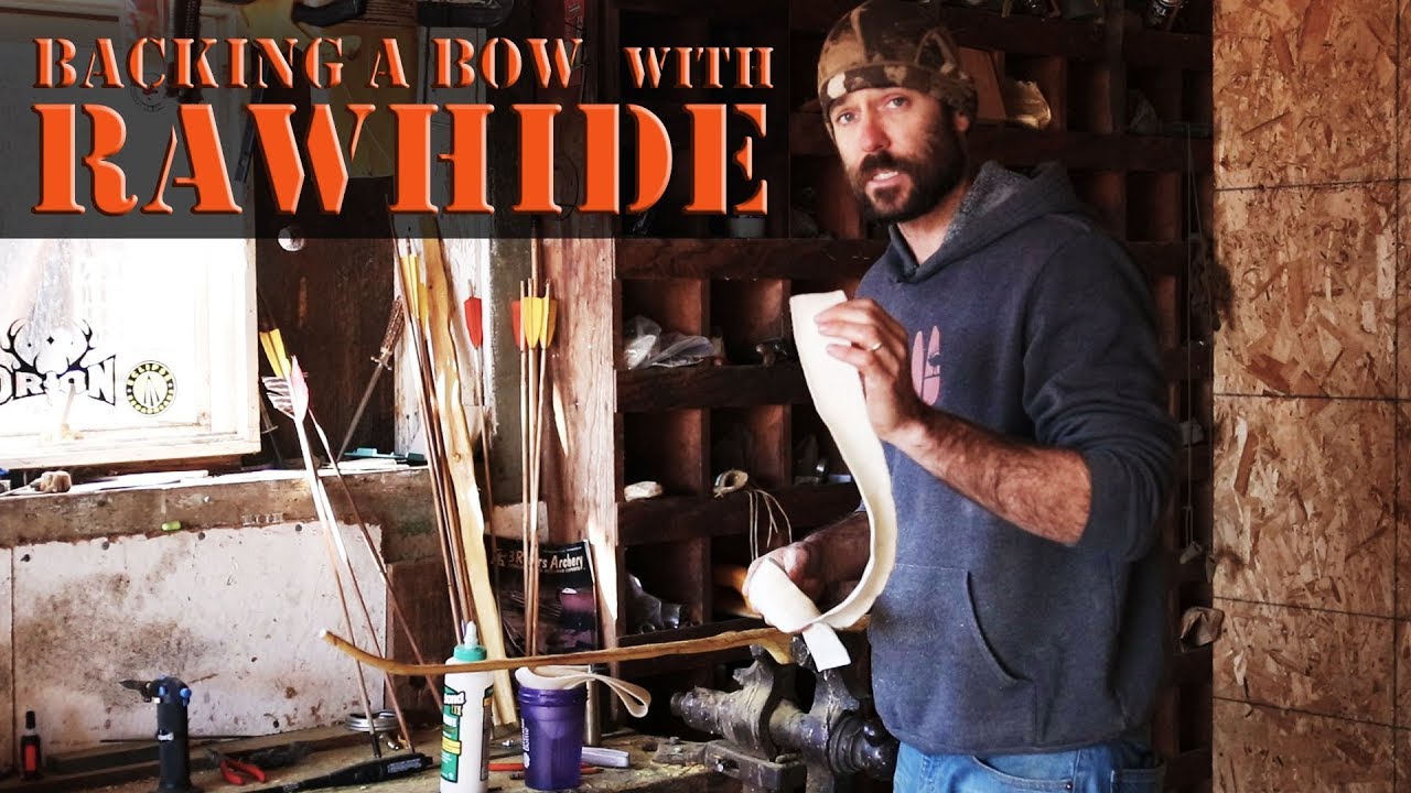 Back a Primitive Bow with RAWHIDE! - YouTube