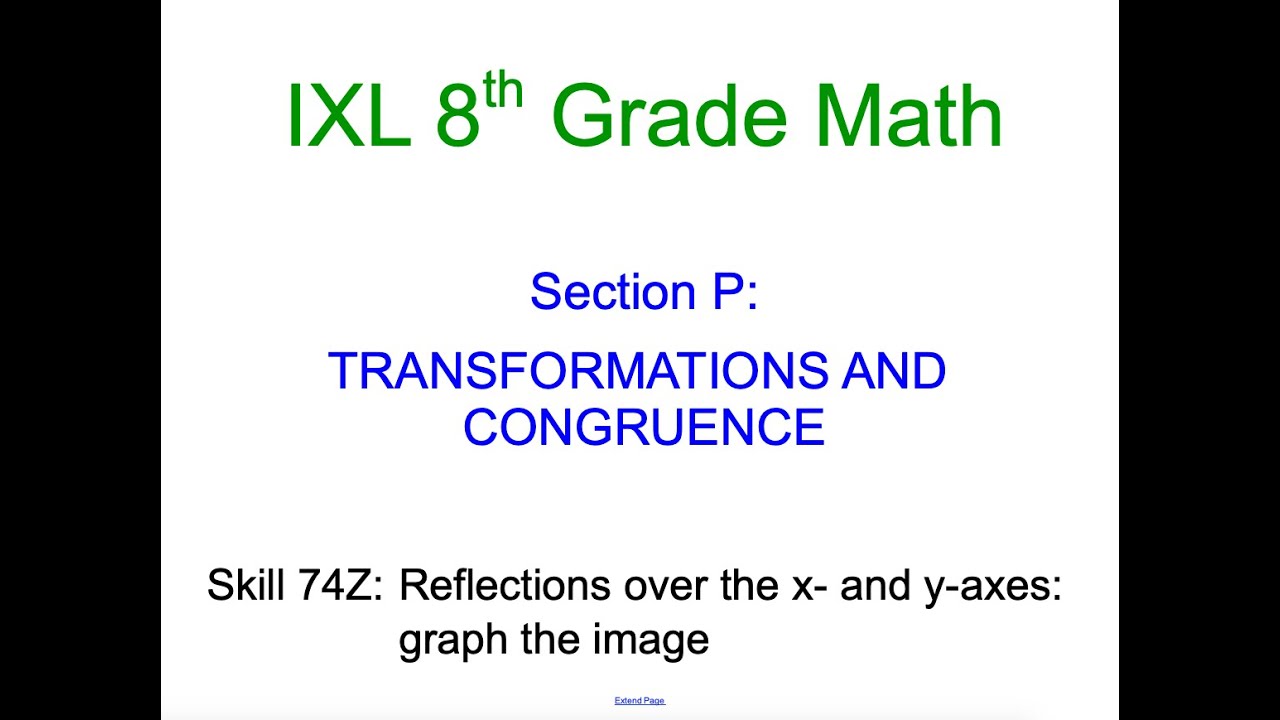 IXL P.9 8th Grade Math Reflections over the x- and y-axes: graph the ...