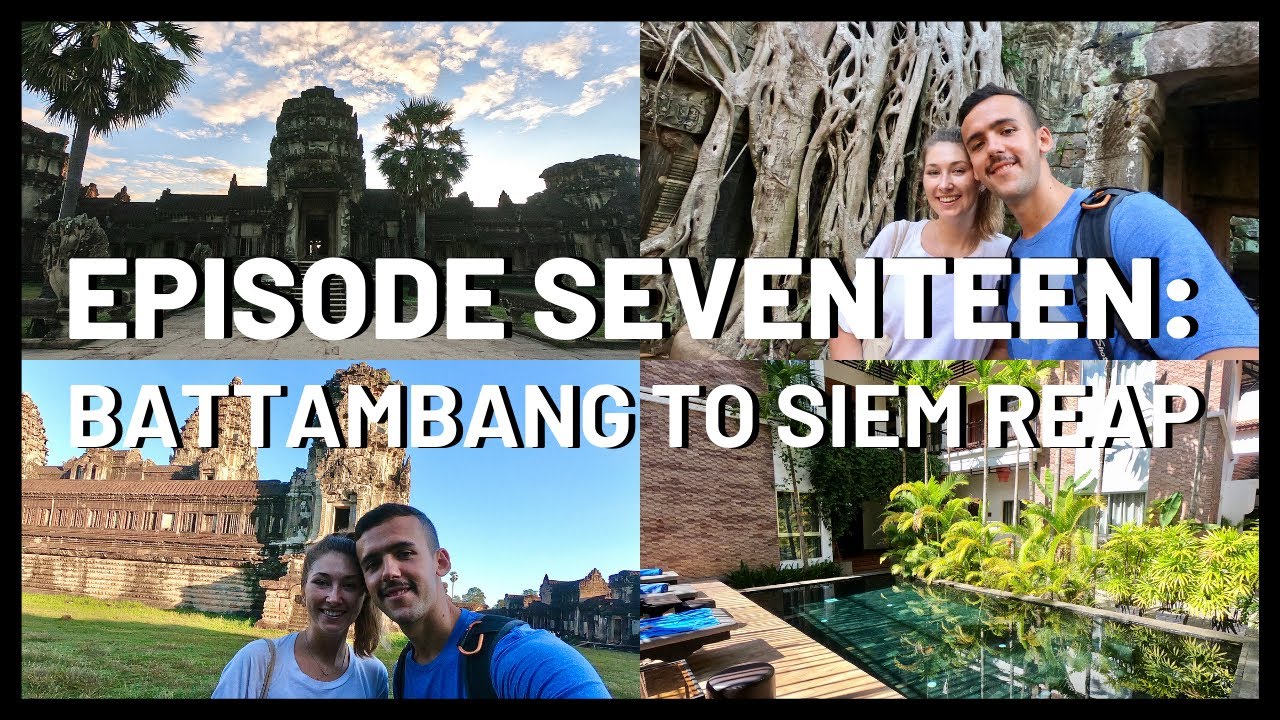 SIEM REAP TRAVEL VLOG | Travel with us! | Episode 17 - YouTube