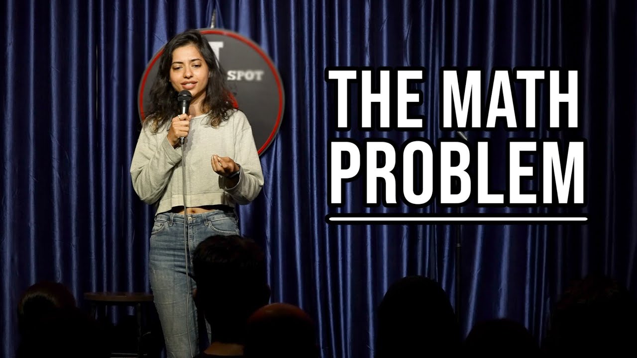 The Math Problem | Standup comedy by Sejal Bhat - YouTube