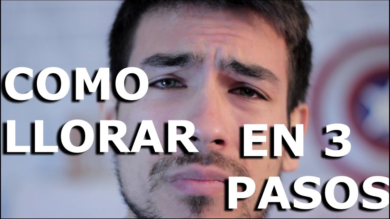 😭¿COMO LLORAR?😢| EN 3 PASOS | ACTUACIÓN |⭐ MiNombreEsMarcelo ⭐| 1era ...