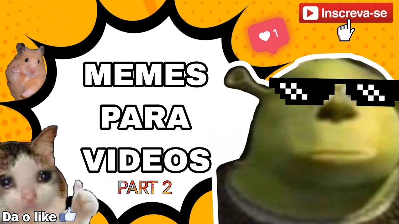PACK de MEMES para USAR em VÍDEOS - Part 2 - YouTube