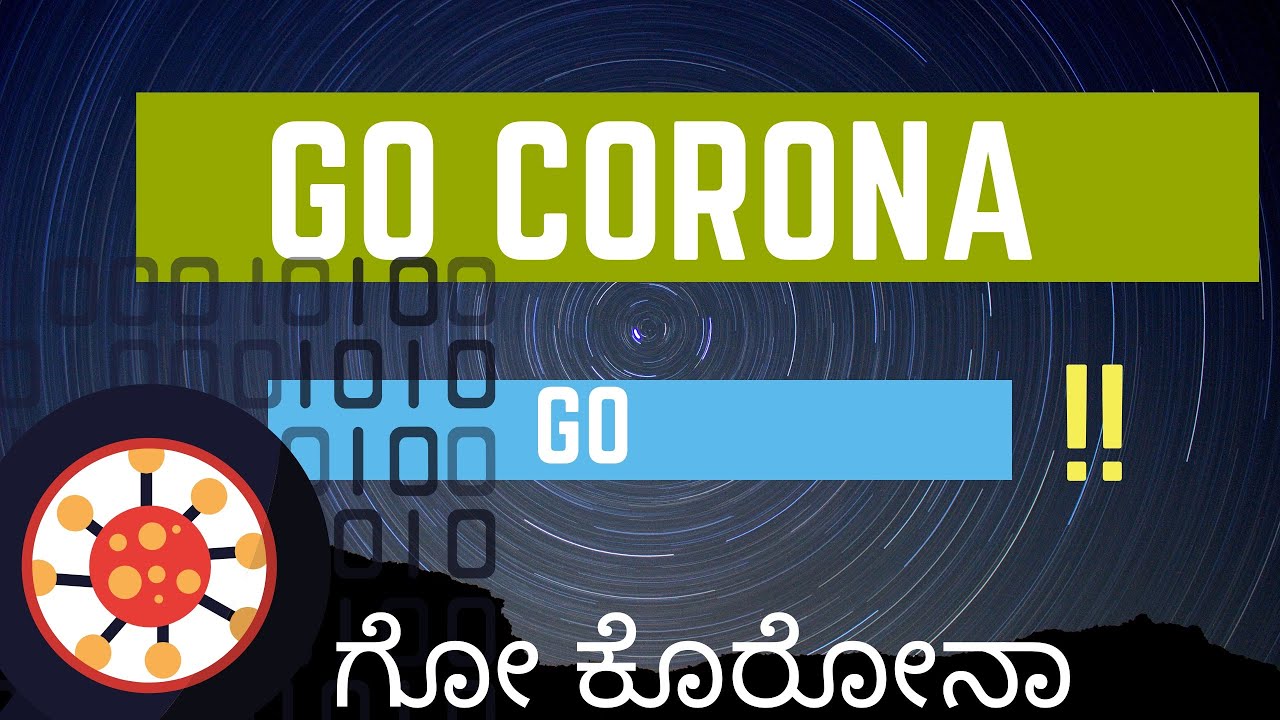 Go corona | ಗೋ ಕೊರೋನಾ - YouTube