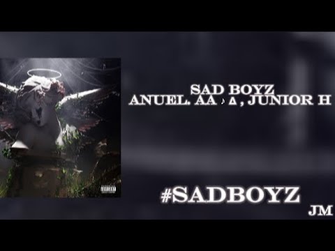 SAD BOYZ - Anuel. AA ♪ ∆ , Junior H { Vizualizer Oficial } #sadboyz ...