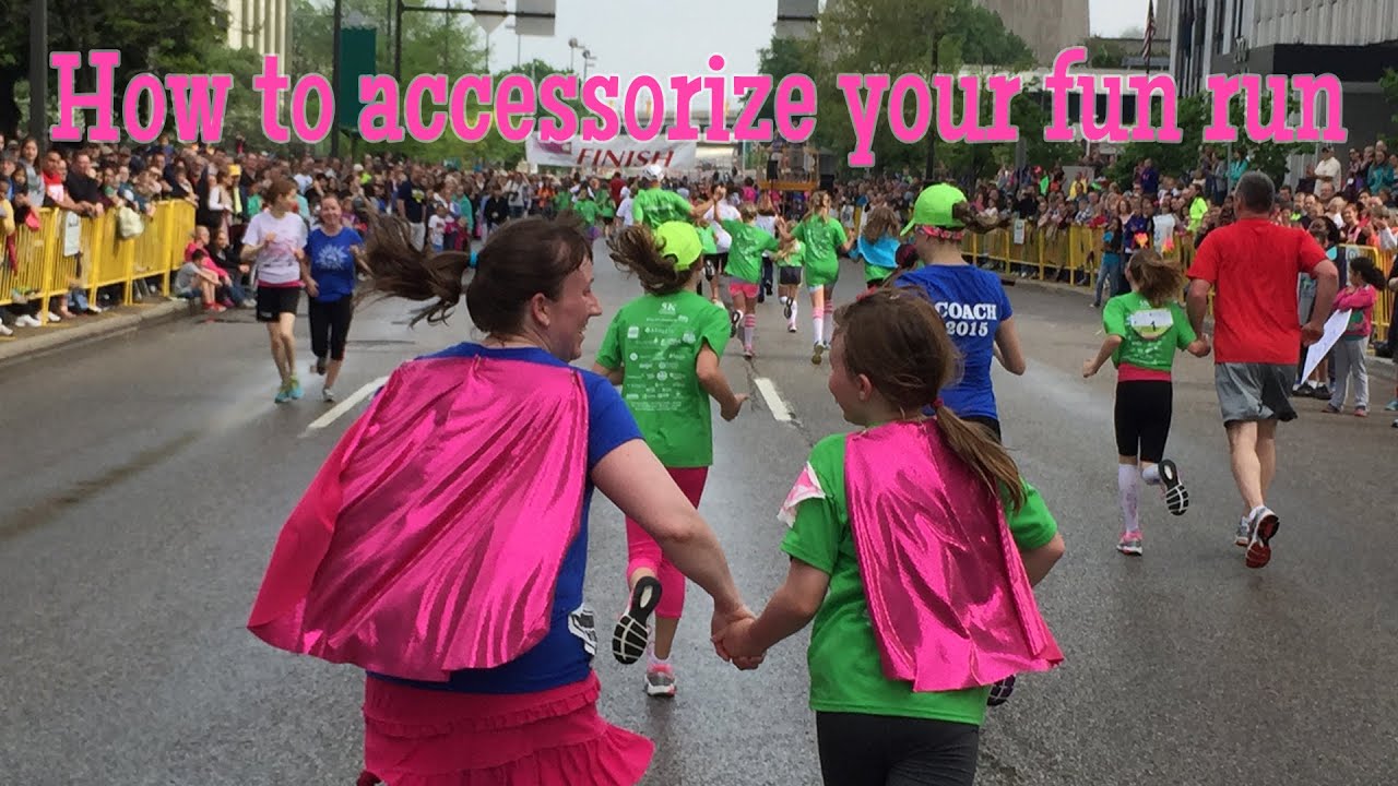 How to accessorize your fun run - YouTube