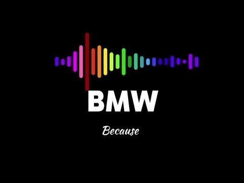 Because - BMW | Lyrics - YouTube