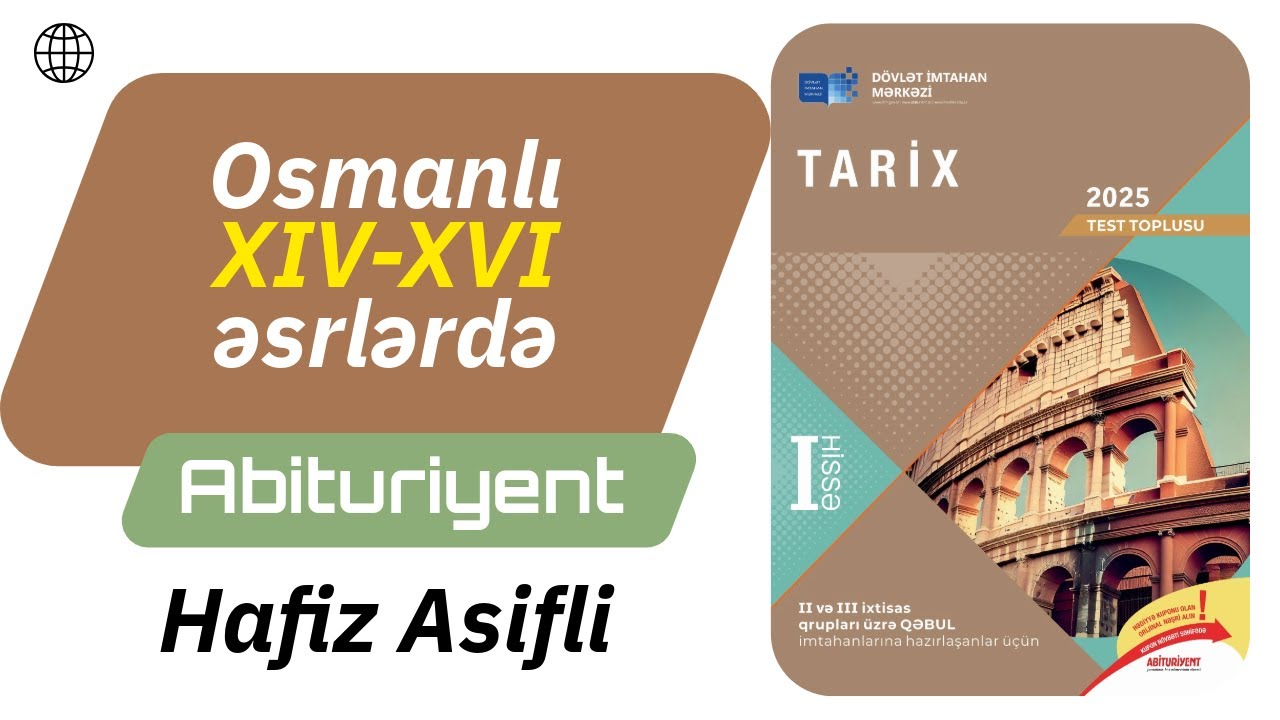 Osmanlı XIV-XVI əsrlərdə / Tarix test toplusu 2025 / I hissə - YouTube