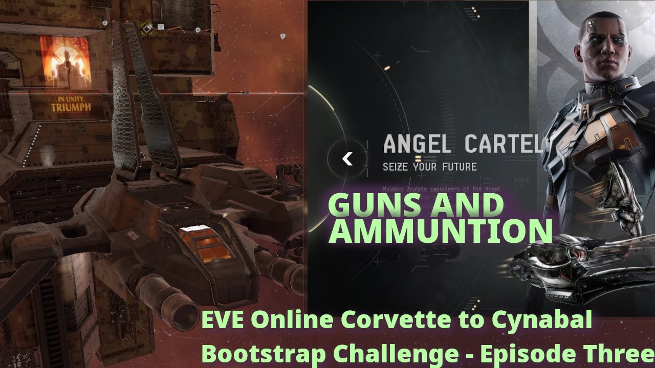 Guns and Ammunition - EVE Online Corvette to Cynabal Bootstrap ...