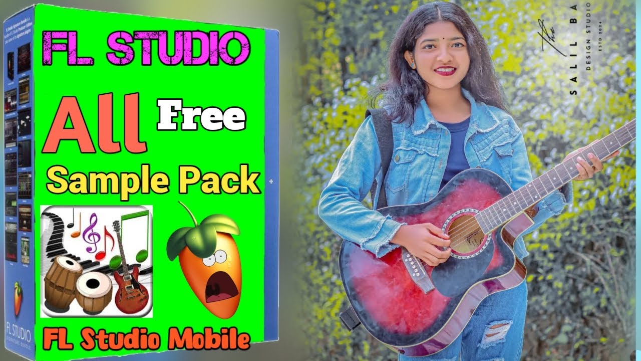 FL Studio All Sample Pack Free Download | New Sample Pack Download 2024 ...