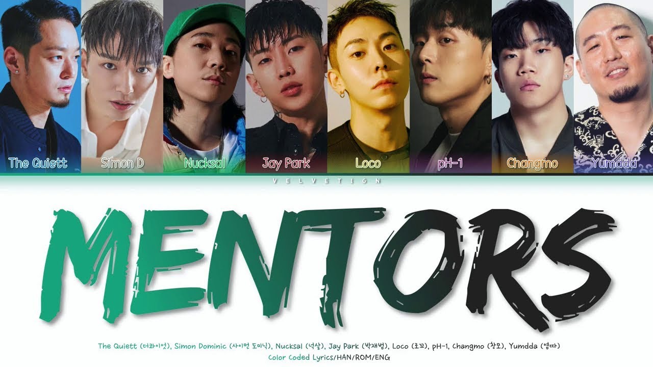 High School Rapper 4 Mentors (고등래퍼 4) - 'Mentors' (멘토스) [Color Coded ...