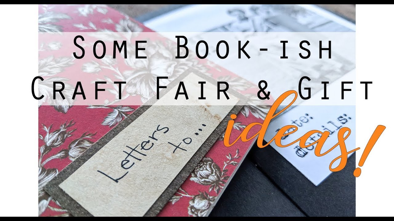 Tutorial - Book-ish Ideas for Craft Shows and Gifts - craft with me ...