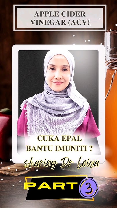 IMUNITI boost dgn ACV ⁉️ Nak kurus? Elak sembelit? Bantu buasir? Amal minum cuka epal. #acv ...