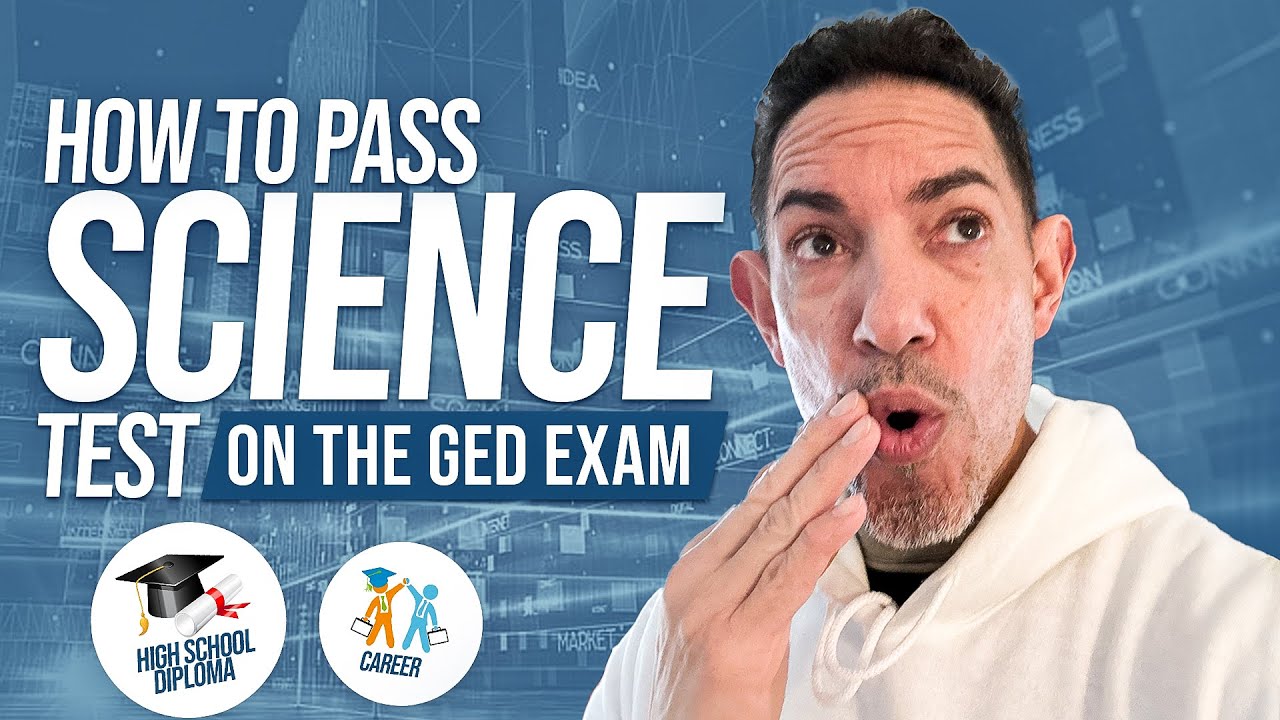 Boost Your GED Exam Success: Proven Strategies to Ace the Science Test ...