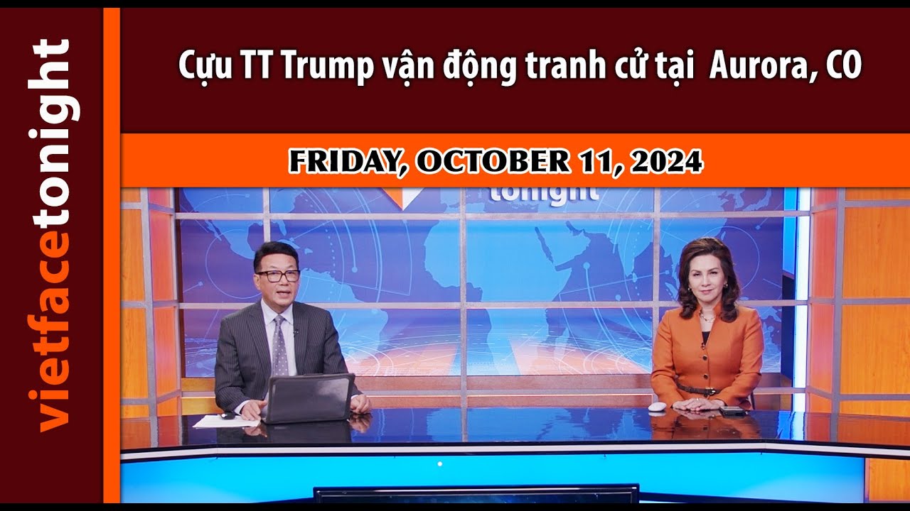 Vietface Tonight | Cựu TT Trump vận động tranh cử tại Aurora, CO | 10 ...