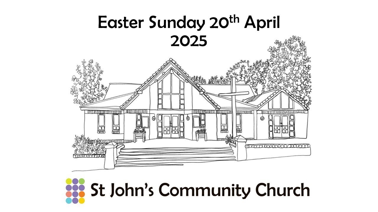 Easter Sunday 20th April 2025 - Jesus, The Resurrection & The Life ...