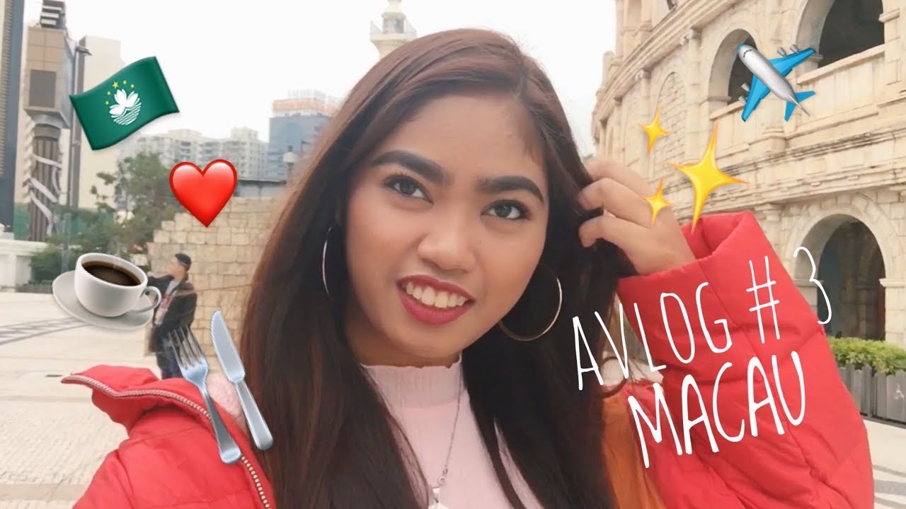 AVLOG 3 | TRIP TO MACAU | Angel Tuazon - YouTube