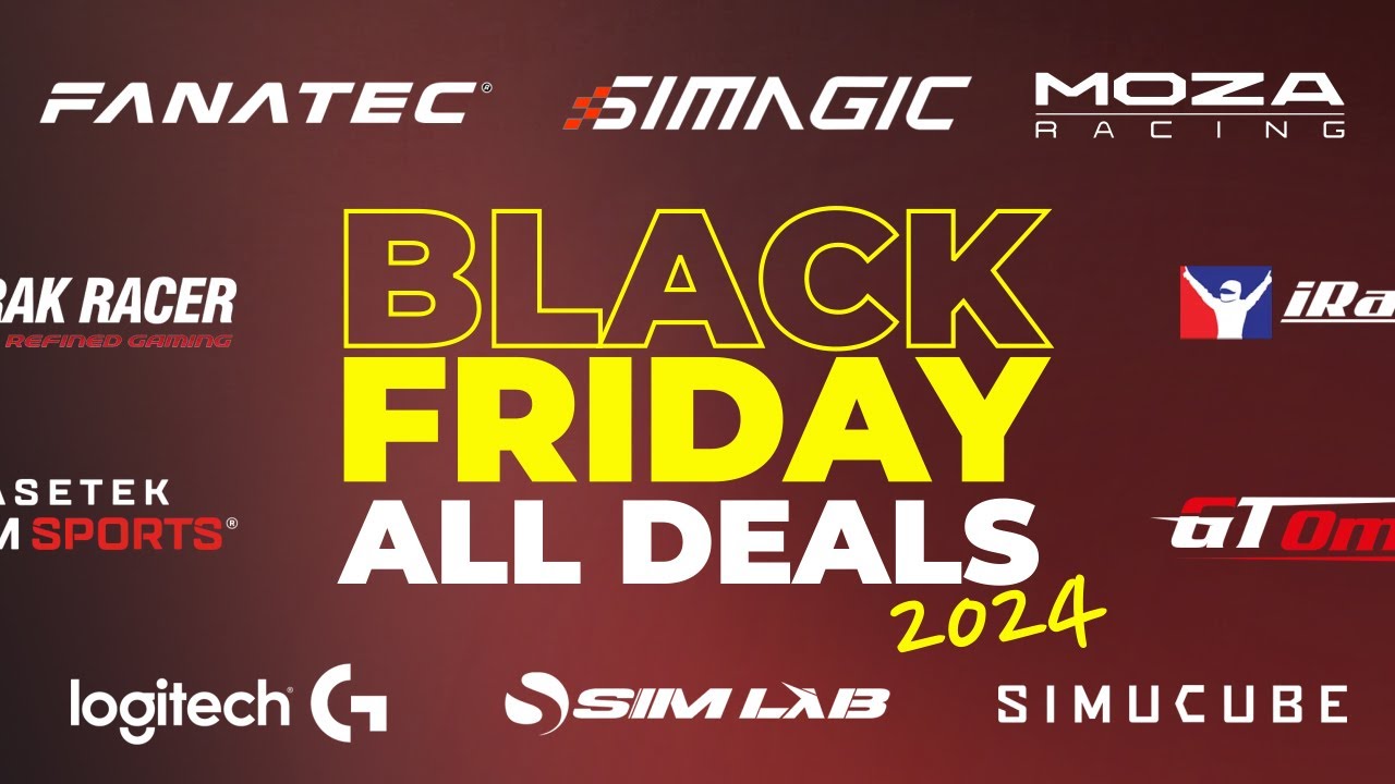 📢All Sim Racing Black Friday Deals 2024 (Fanatec, MOZA, SIMAGIC ...