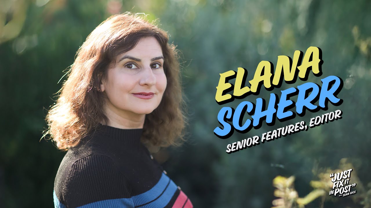 Elana Scherr: Senior Features Editor - YouTube