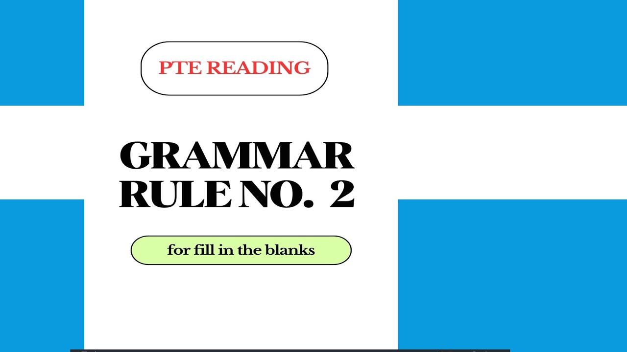 PTE Reading Grammar Rule NO. 2 | PTE READING | FILL IN THE BLANKS #pte ...