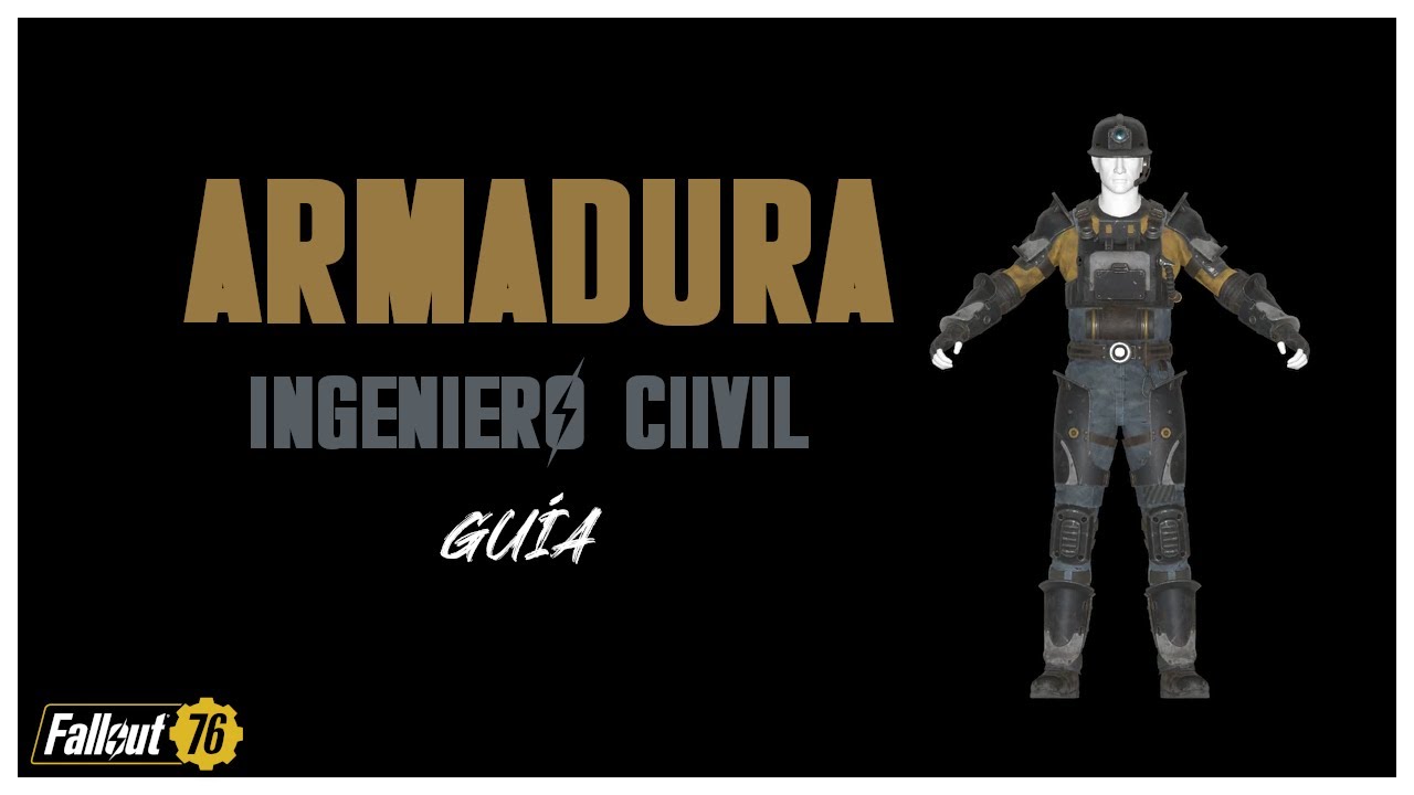 Fallout 76 | Guía Completa Armadura Ingeniero Civil ( Mejor Armadura ...