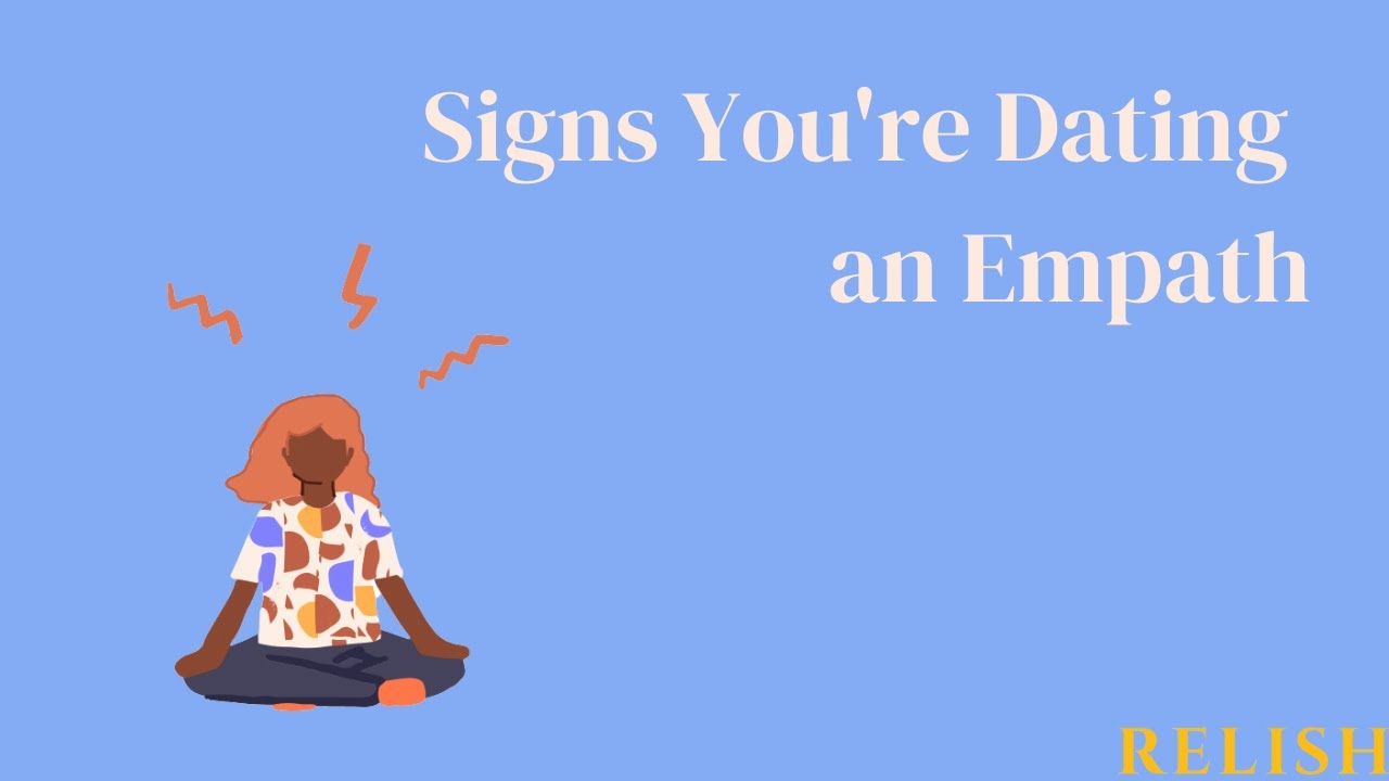 Signs You're Dating an Empath - YouTube