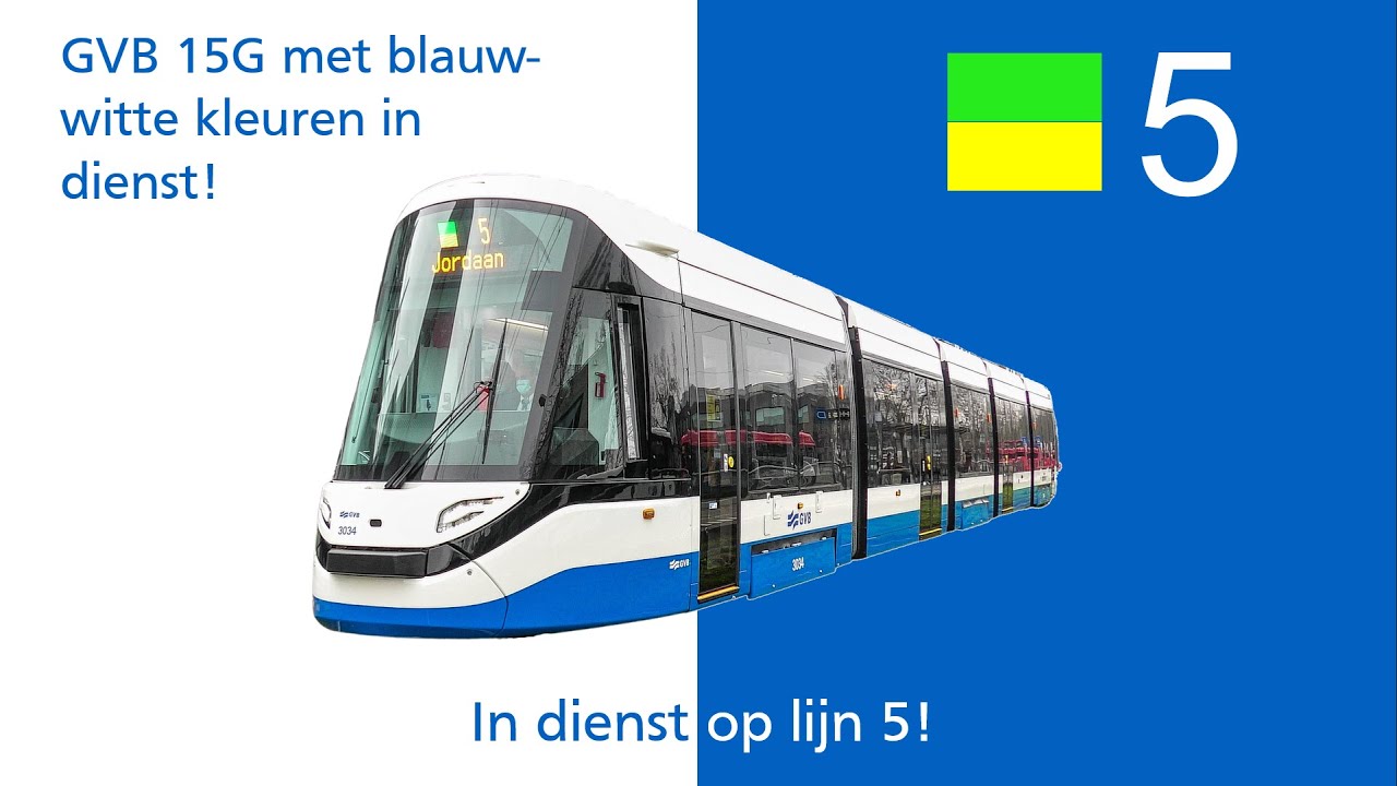 De eerste GVB 15G tram met blauw-witte kleurstelling in dienst! - YouTube