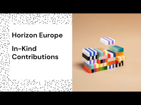 Horizon Europe - Legal and Finance: In-Kind Contributions - YouTube