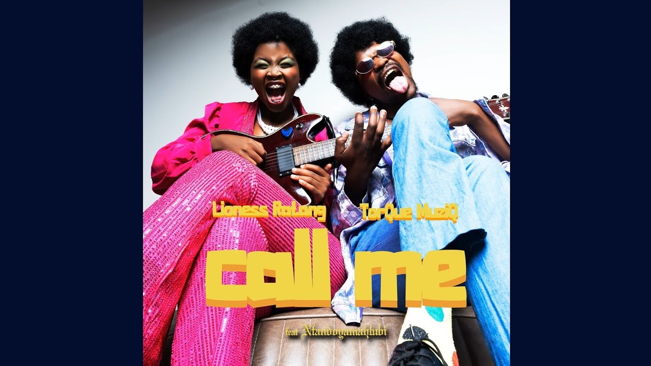 Torque MusiQ & Lioness Ratang - Call Me (Official Audio) feat. Ntando Yamahlubi - YouTube