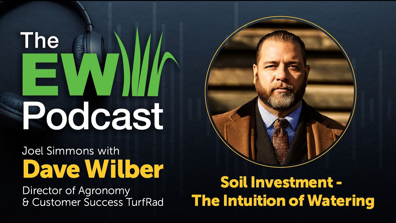 The EW Podcast - Joel Simmons with Dave Wilber - Soil Investment - The ...