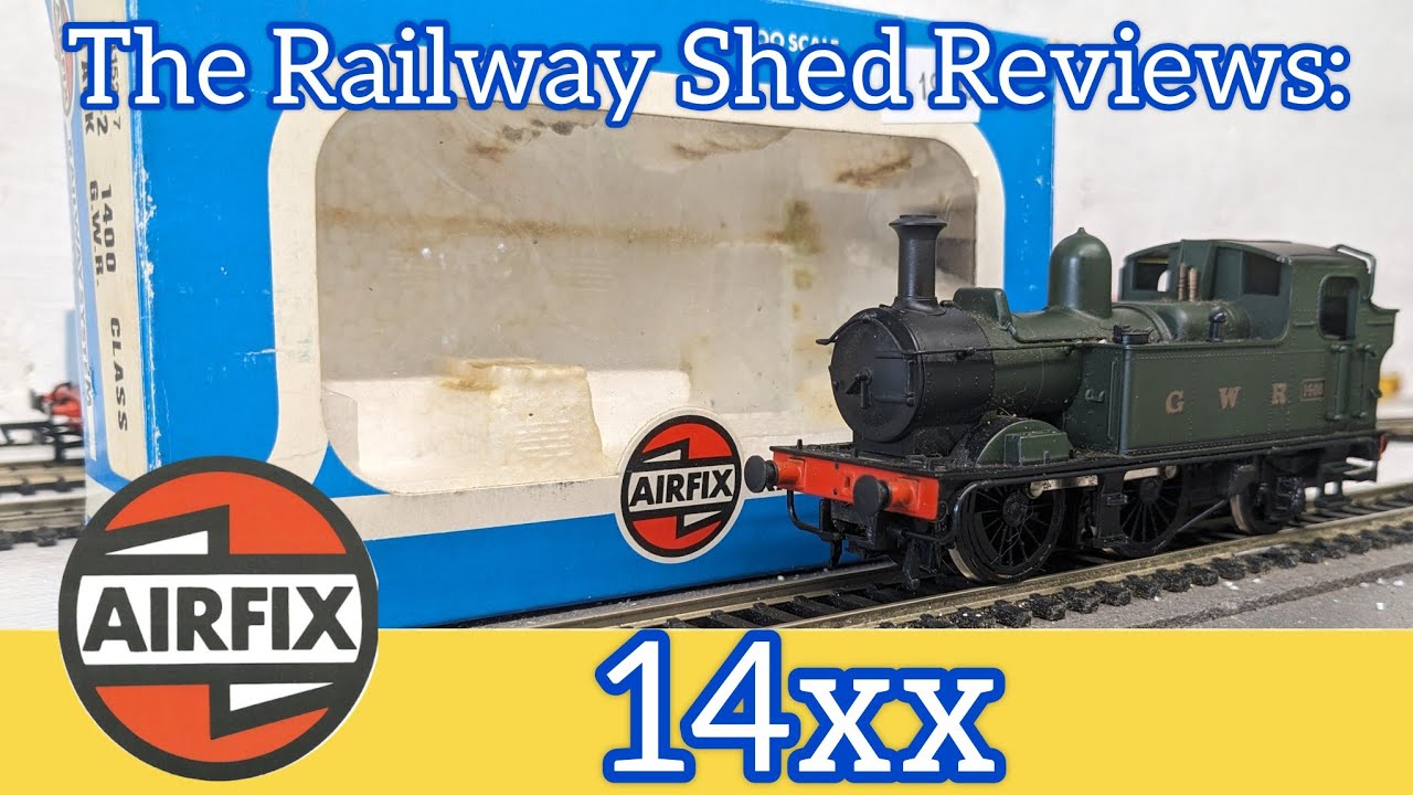 The Railway Shed Reviews: Airfix 14xx - YouTube