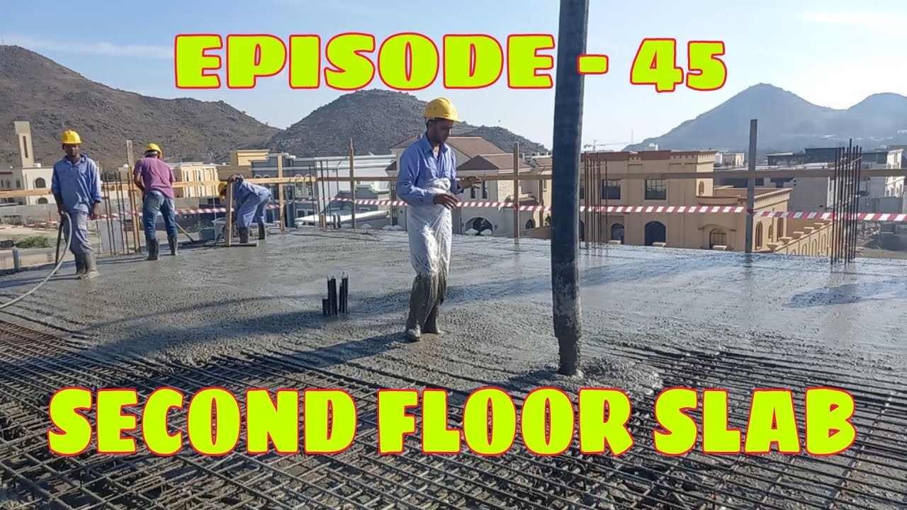 CASTING OF FRESH CONCRETE FOR SECOND FLOOR SLAB VILLA IN QURAYYAH ...
