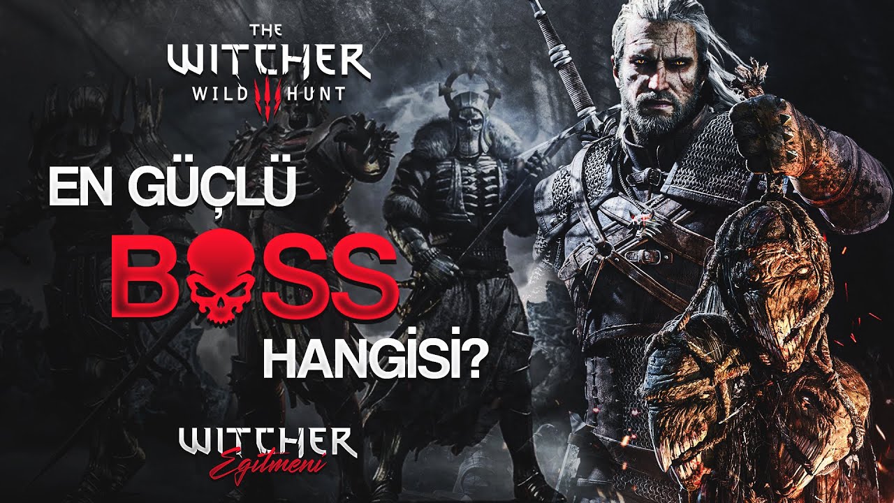 WITCHER 3 : EN ZOR BOSS HANGİSİ?? - YouTube