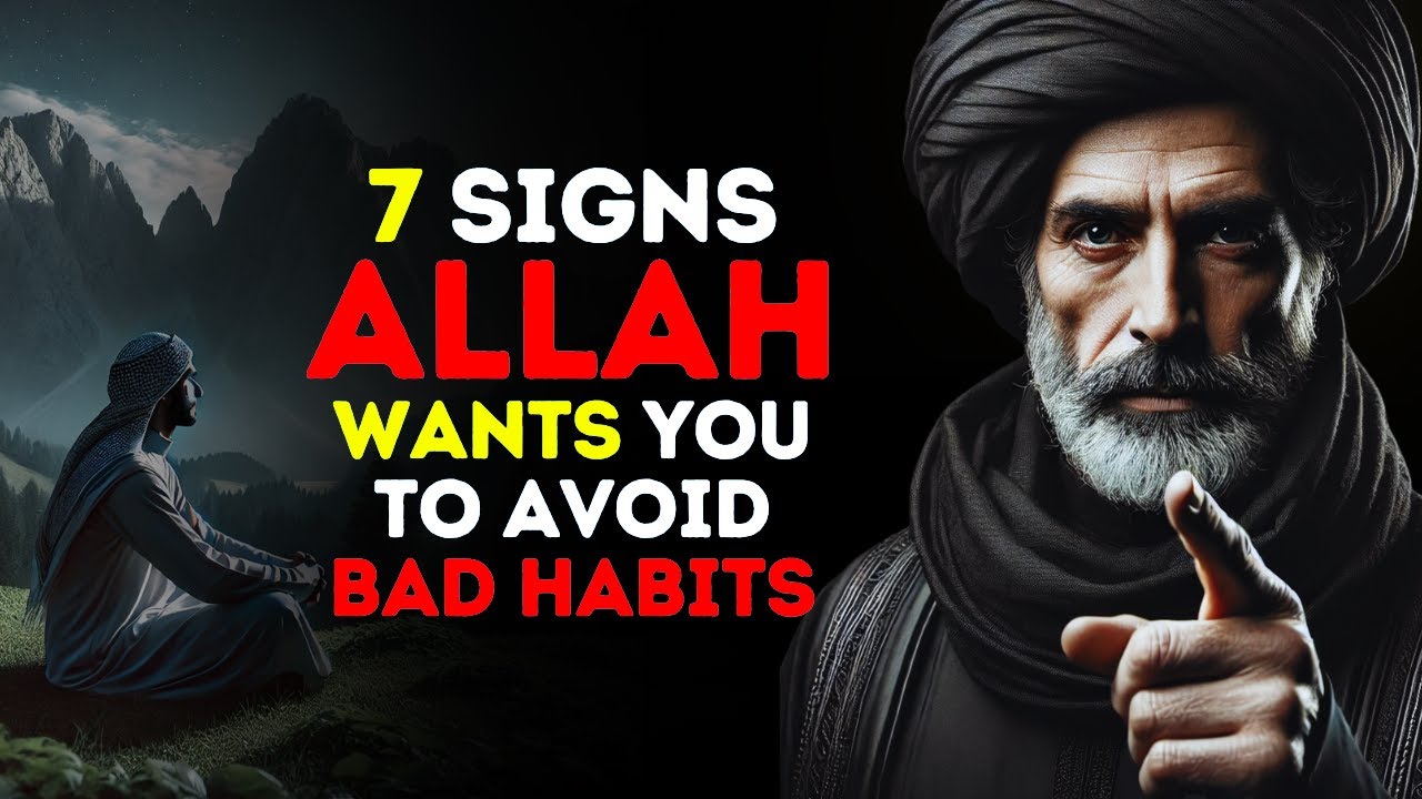 7 Signs Allah Wants You to Avoid Bad Habits | ISLAM - YouTube