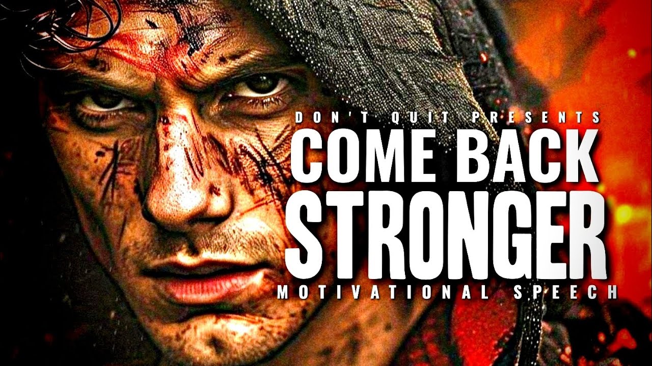 COME BACK STRONGER - 1 HOUR Motivational Speech Video | Gym Workout ...