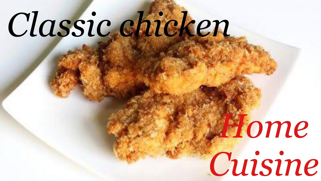 Deep Fried Classic chicken - YouTube