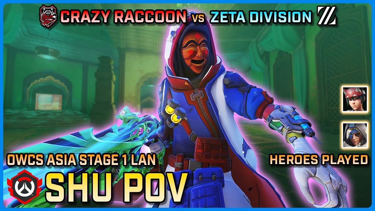 [ Shu ] Crazy Raccoon vs ZETA DIVISION | Upper Semis | OWCS Asia LAN S1 ...