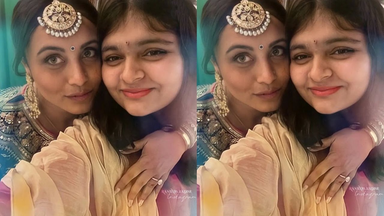 Rani Mukherjee's Daughter Adira looks like Carbon Copy of Rani at her ...