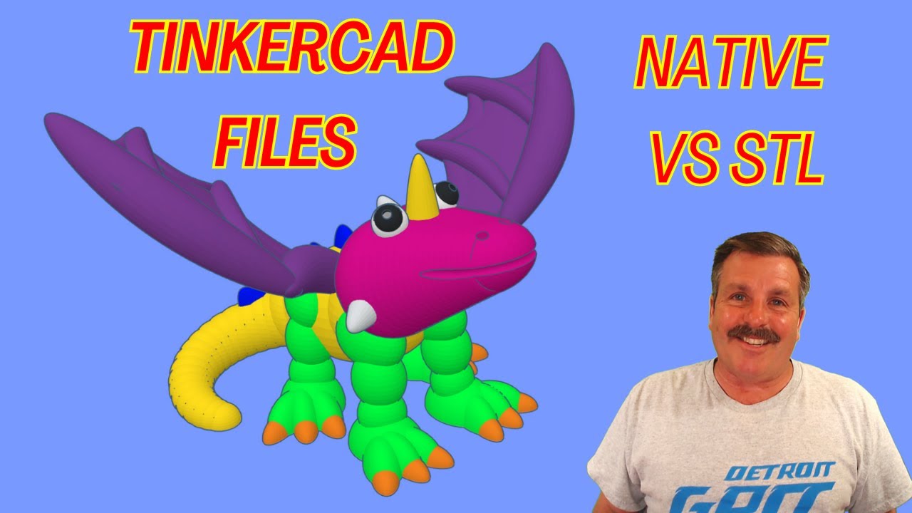 Native Tinkercad Files vs STL For Absolute Beginners Dragon Bonus Print ...