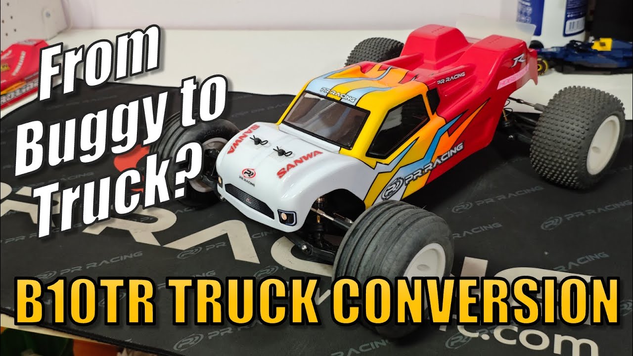 PR RACING PR B10R 2wd Offroad Buggy | B10TR Truck Conversion - YouTube