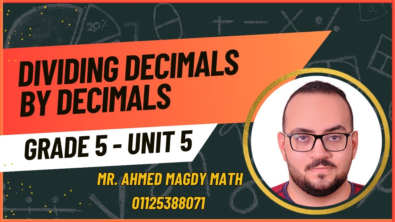 5th Grade Math: UNIT 5 - Lessons 12 & 13 - Dividing Decimals Explained ...