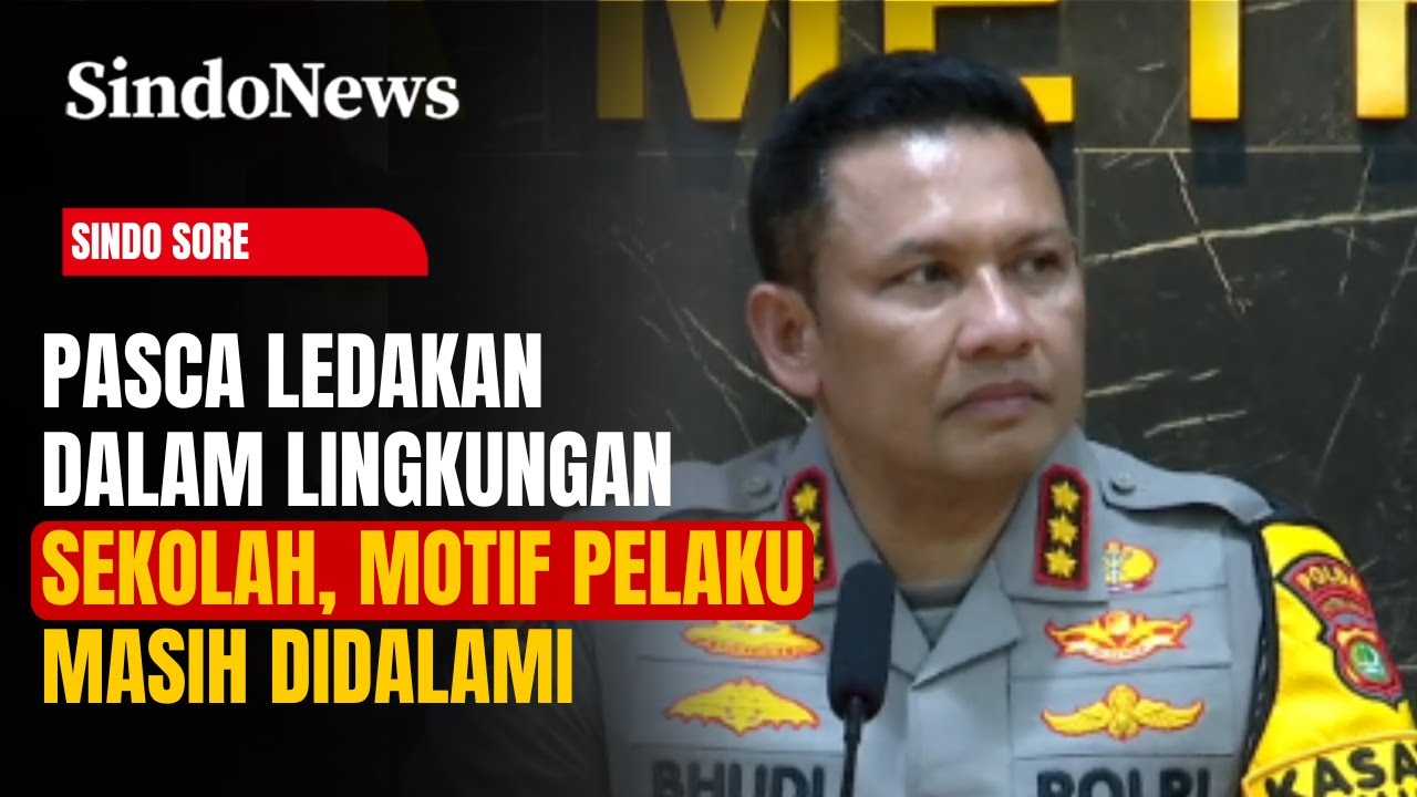 Pasca Ledakan Dalam Lingkungan Sekolah, Polisi: Jangan Khawatir, Semua ...