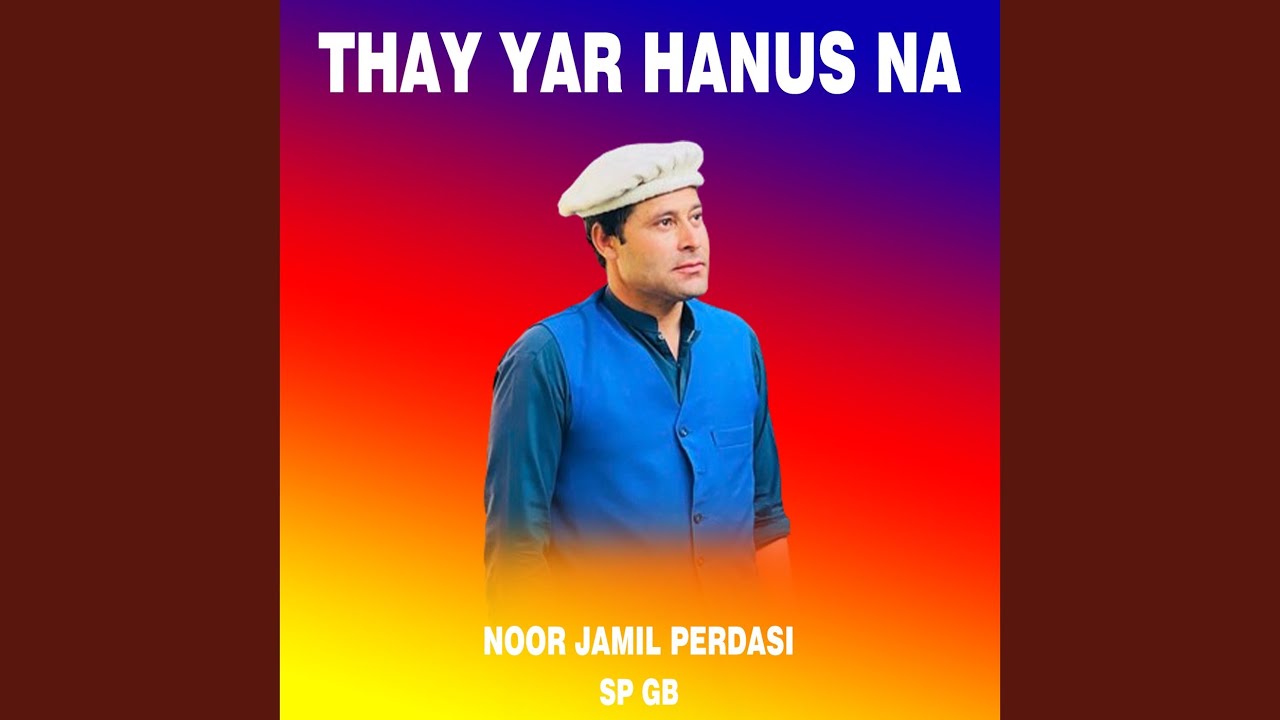 Thay Yar Hanus Na - YouTube