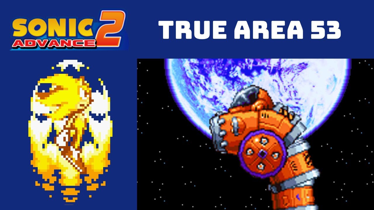 Sonic Advance 2 - True Area 53 in 0:52:52 - YouTube